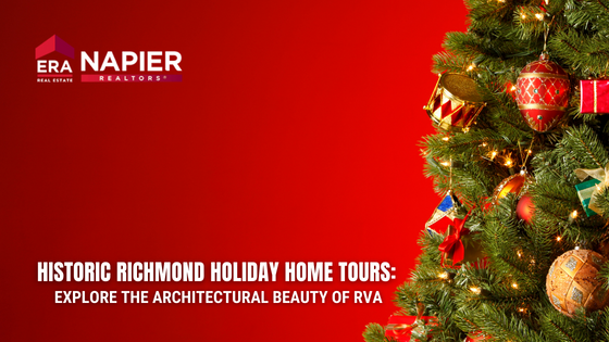 Historic Richmond Holiday Home Tours: Explore the Architectural Beauty of RVA