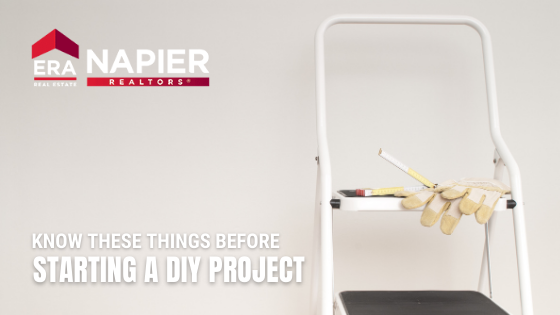 Know These Things Before Starting a DIY Project | Napier ERA